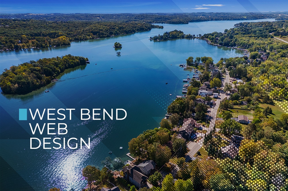 West Bend Web Design & Digital Marketing • Milwaukee Web Design®